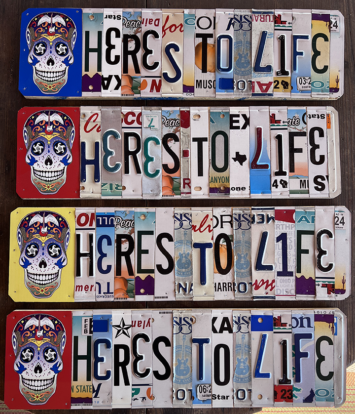 License Plate Sign ~ Here's to Life – Peacetime Goods