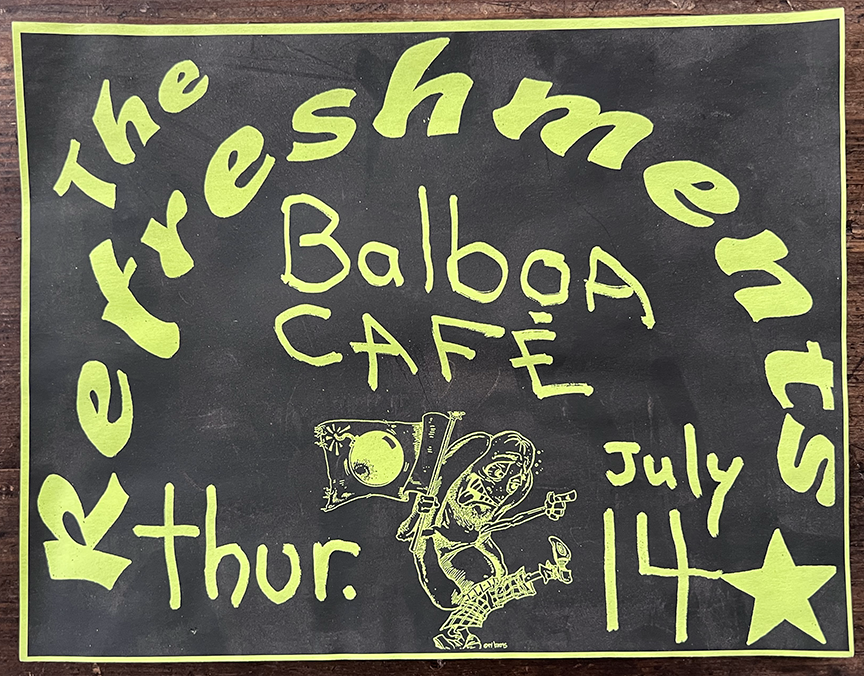 The Refreshments Flyer Balboa Cafe – Peacetime Goods